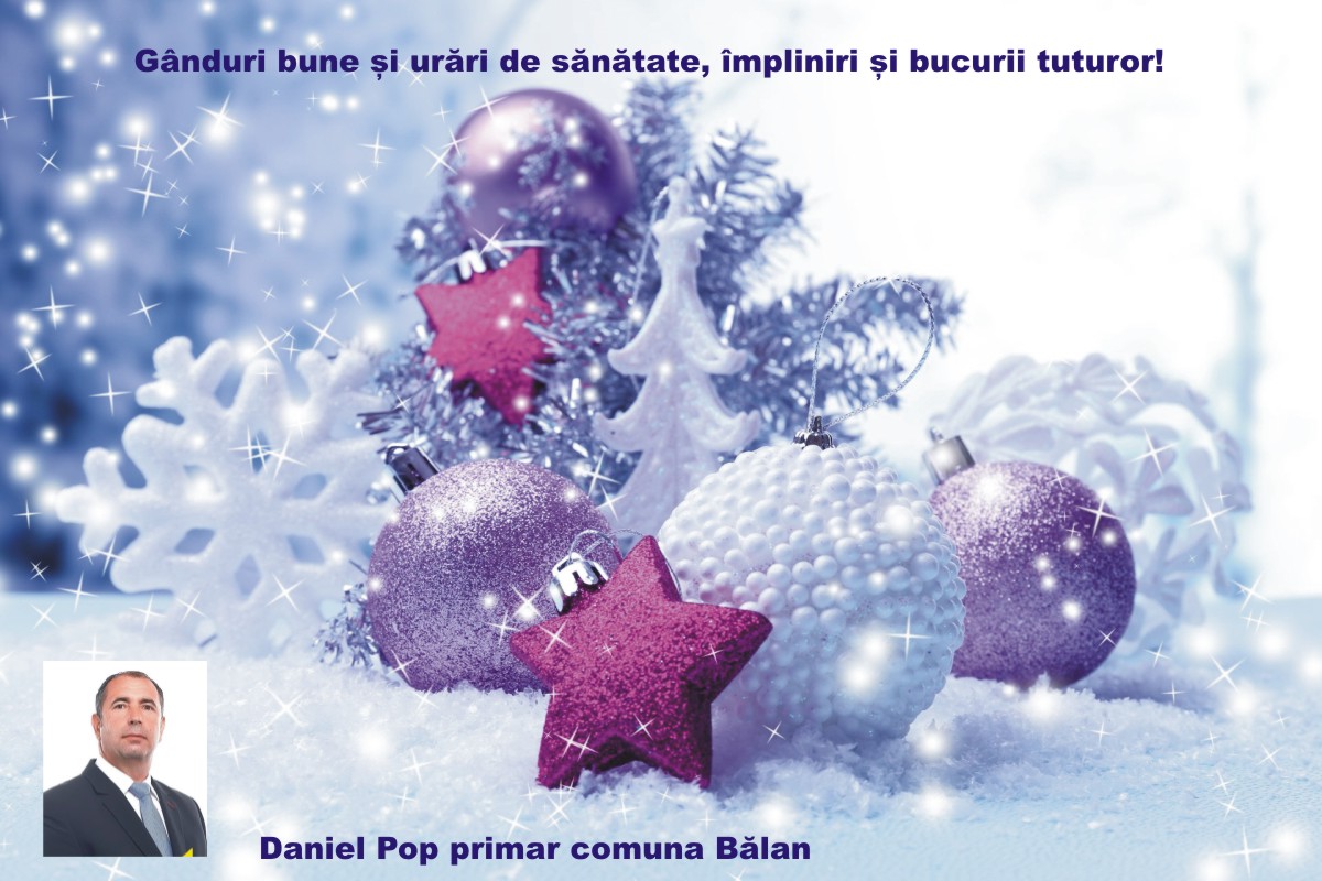 Daniel Pop primar comuna Bălan: gânduri bune și urări de sănătate ...